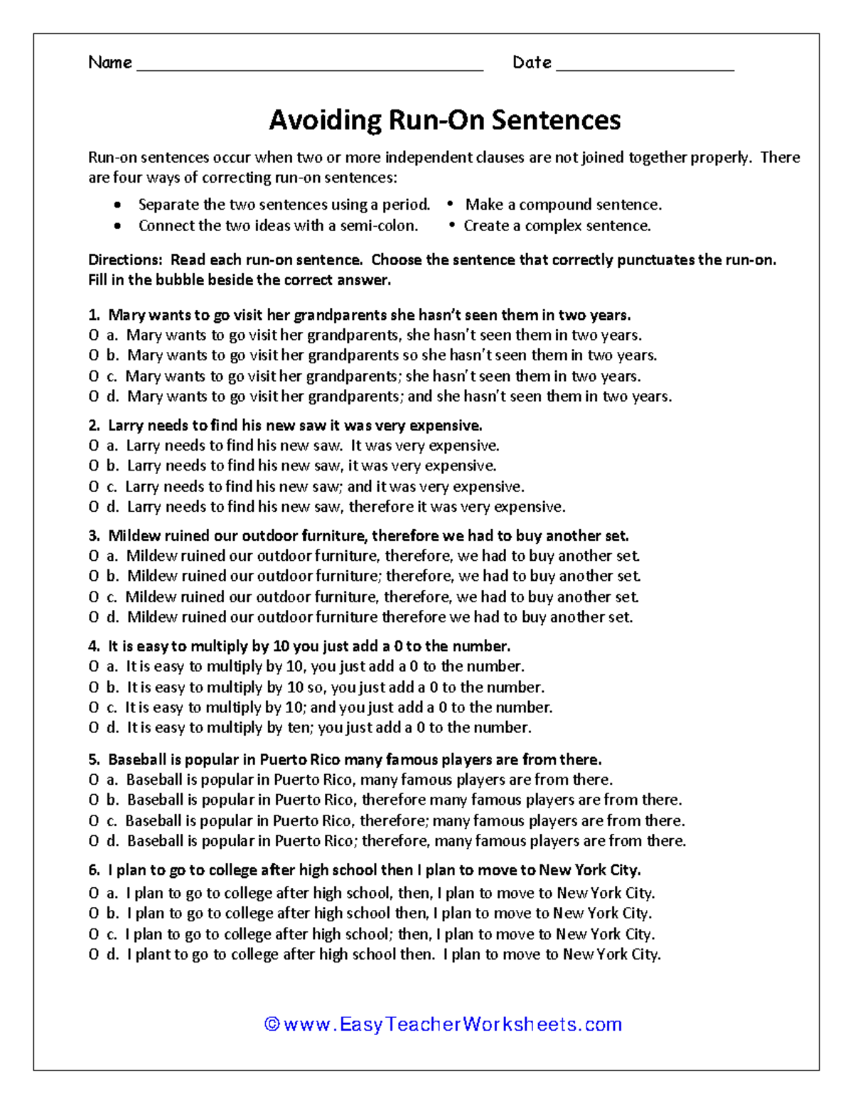 Avoiding run on sentences - Name _________________________________ Date