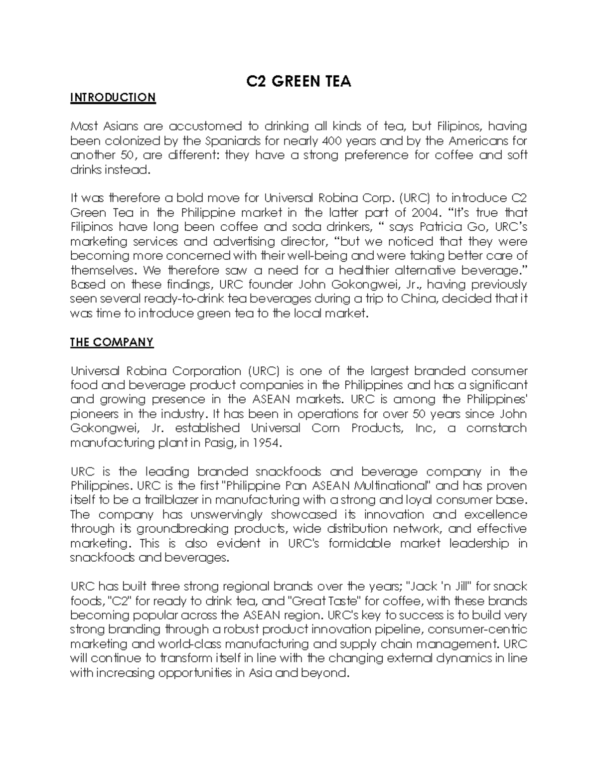 C2 Green Tea - 123 - C2 GREEN TEA INTRODUCTION Most Asians are ...