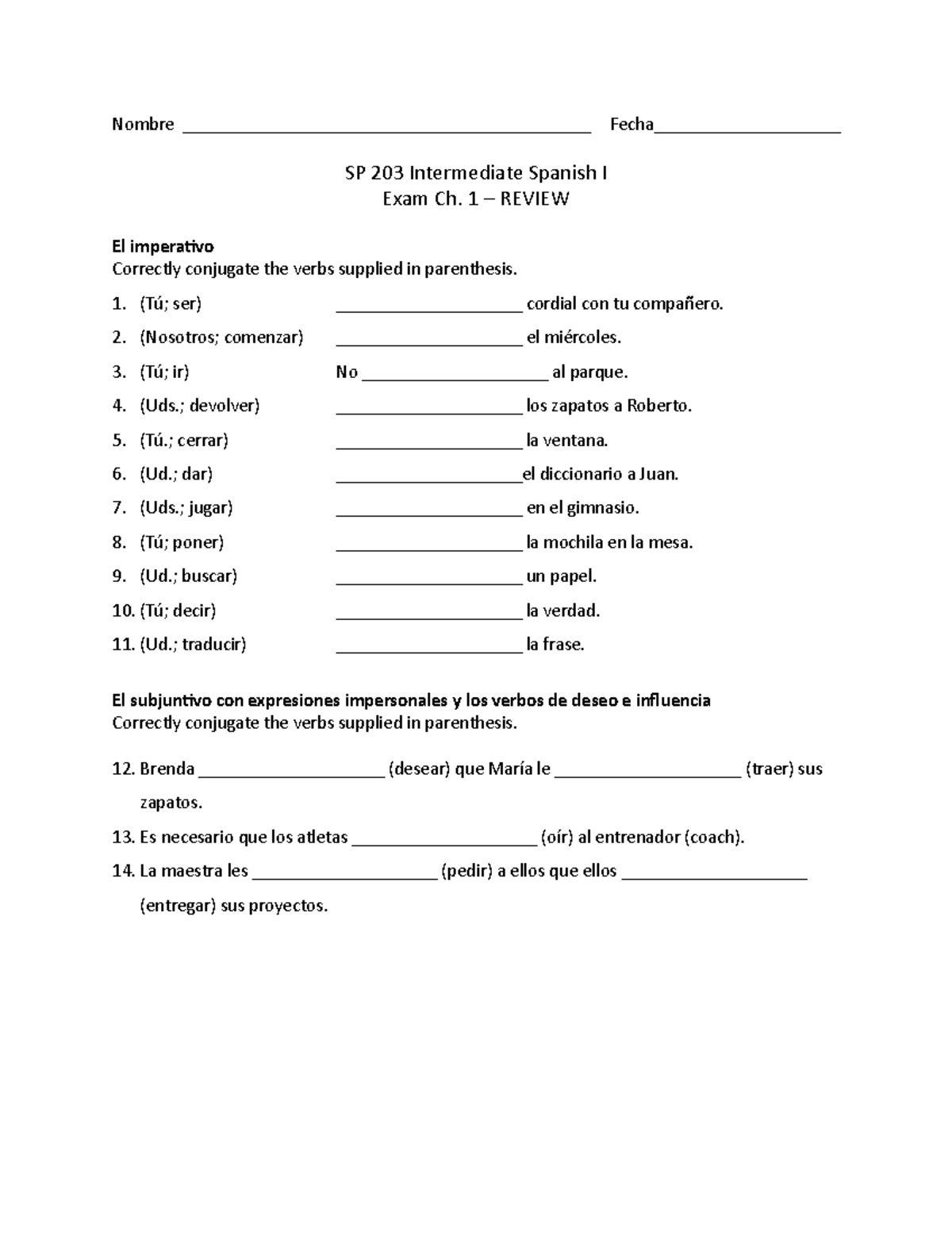 Ch. 2 Test - Imperative, Present Subjunctive Review - Nombre - Studocu