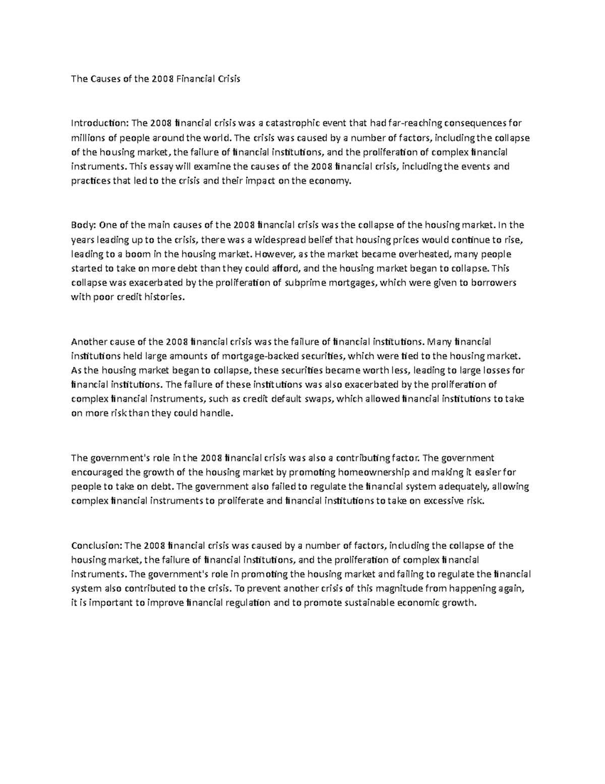 The Causes of the 2008 Financial Crisis - The crisis was caused by a ...