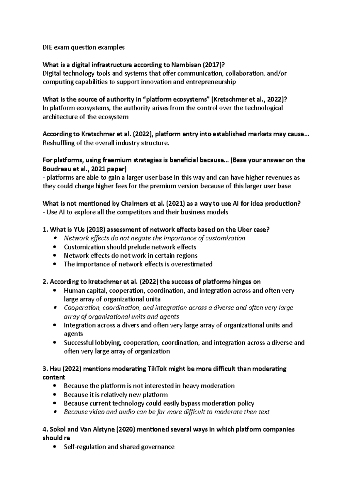 DIE exam question examples - , 2022)? In platform ecosystems, the ...