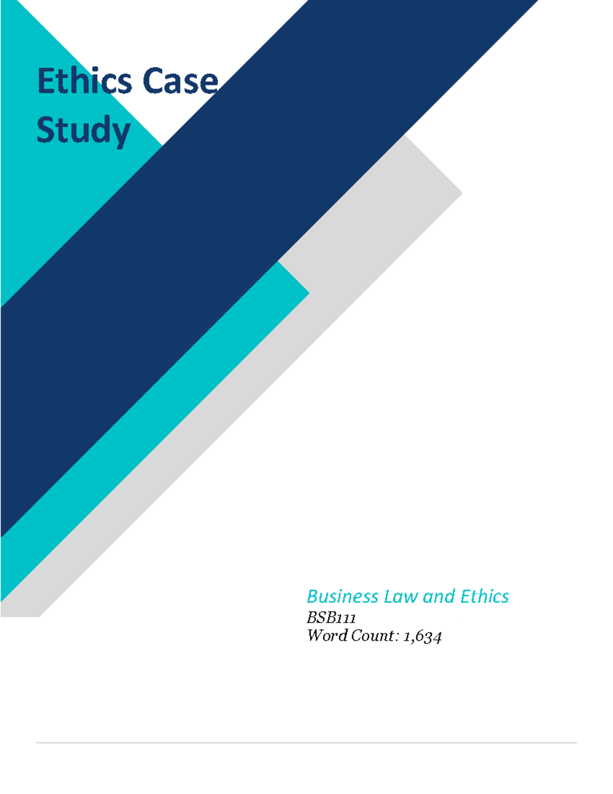 Ethics Case Study - Ethics Case Study Business Law and Ethics BSB Word ...