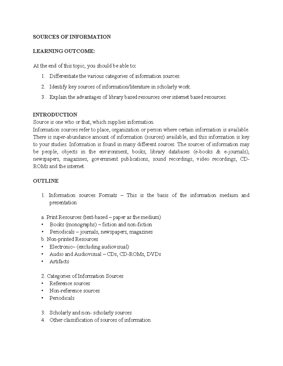 Topic 2- Sources OF Information - SOURCES OF INFORMATION LEARNING ...