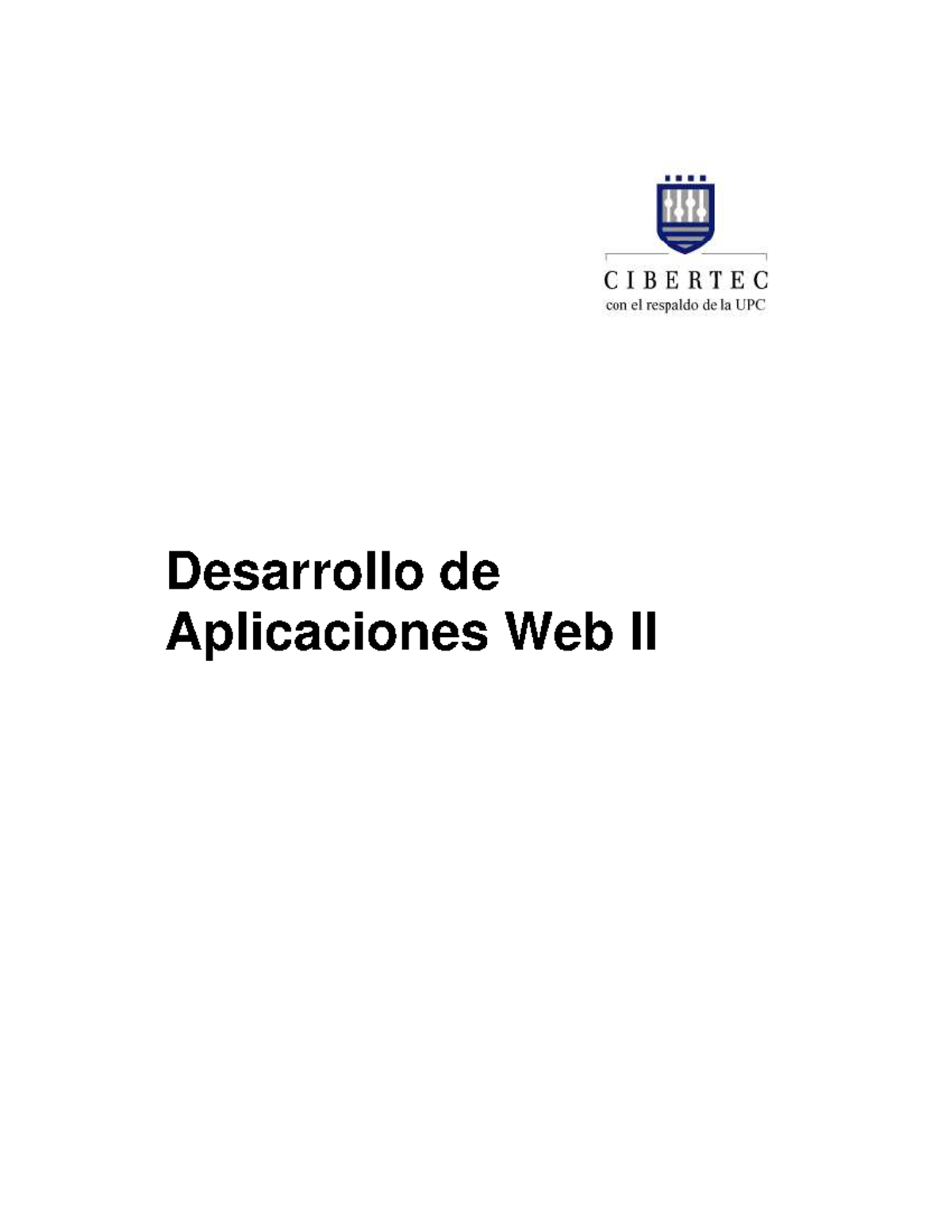 Desarrollo de Aplicaciones Web II - El curso ####### brinda un conjunto ...