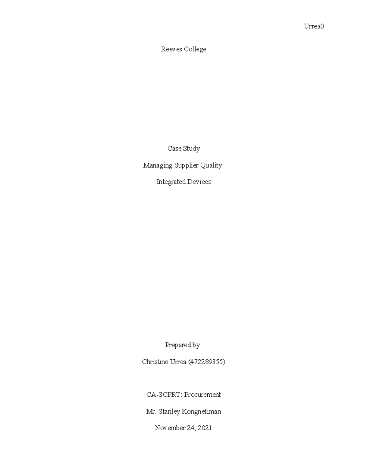 CA- Scprt- Procurement Urrea - Reeves College Case Study Managing ...