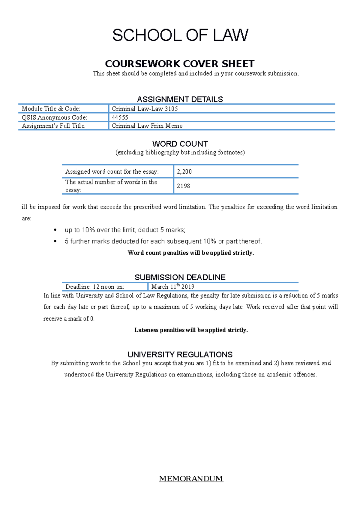 MEMO2019 - Grade: a - SCHOOL OF LAW COURSEWORK COVER SHEET This sheet ...
