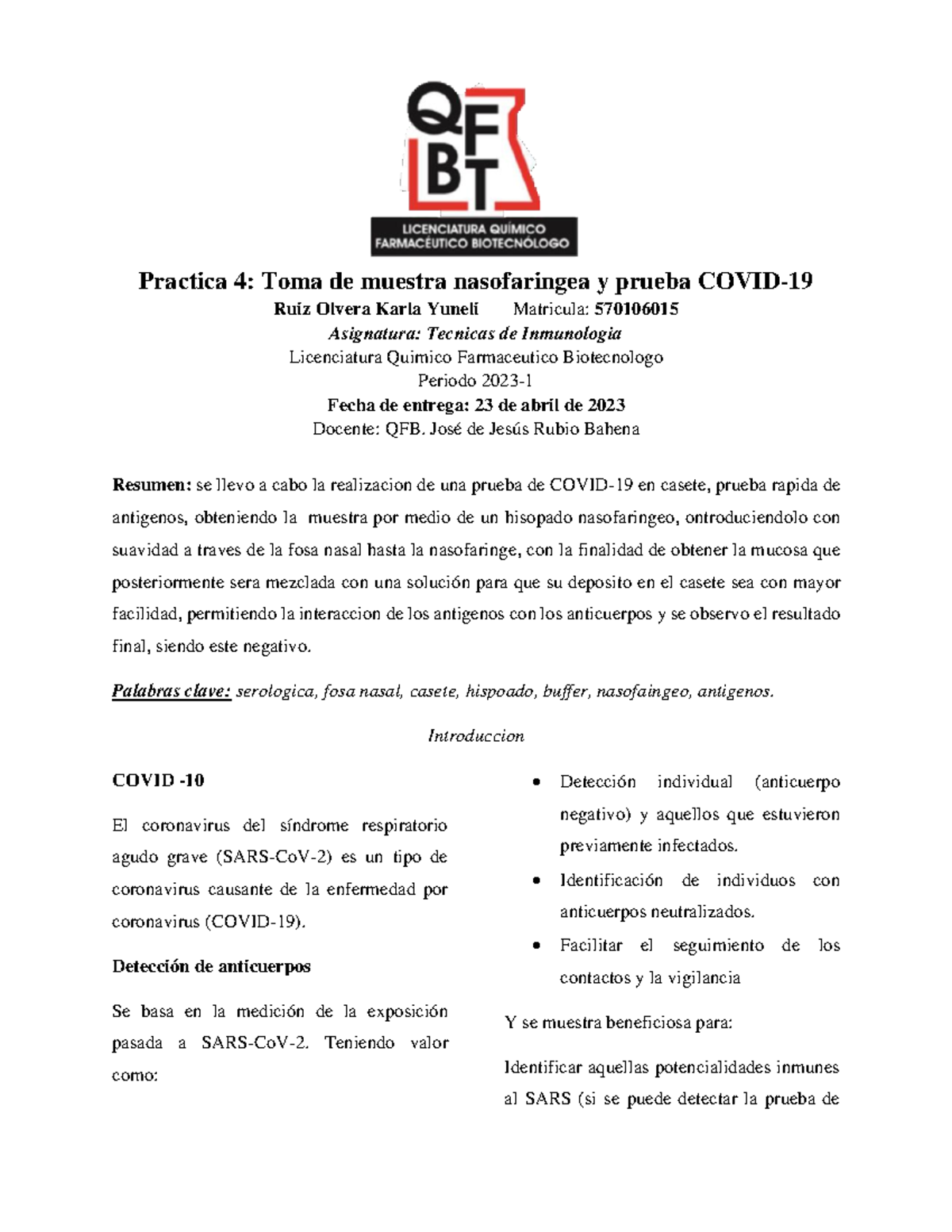 Practica 4 - Toma de muestra nasofaringea y prueba Covid-19 - Practica ...