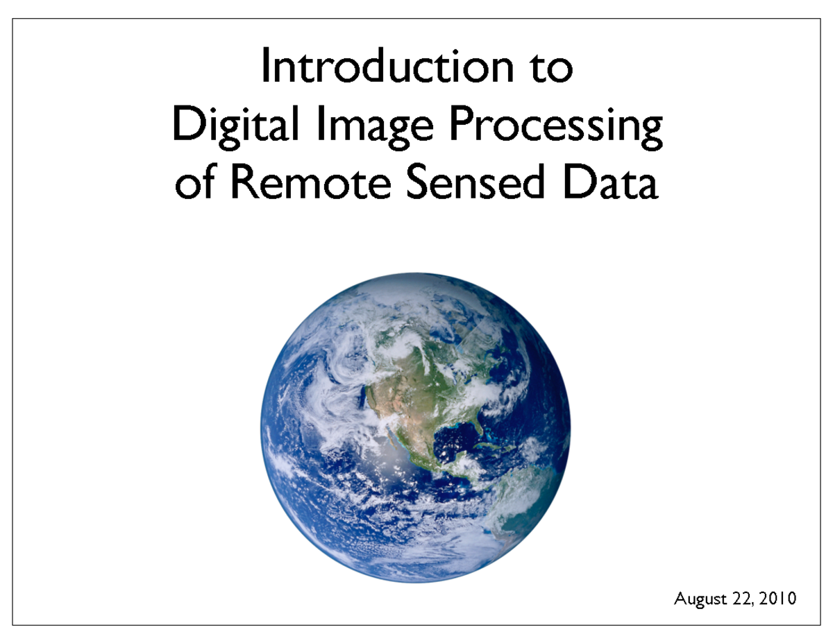 Introduction to Digital Image processing of Remote sensed data ...