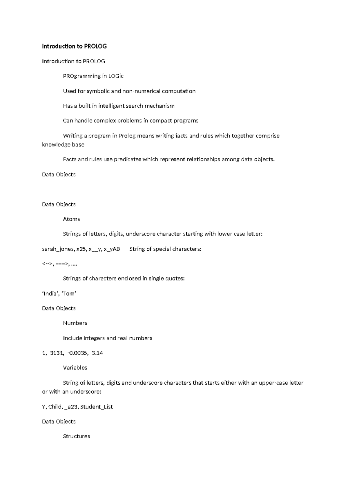 AI content beyond syllabus - Introduction to PROLOG Introduction to PROLOG ⚫ PROgramming in ...