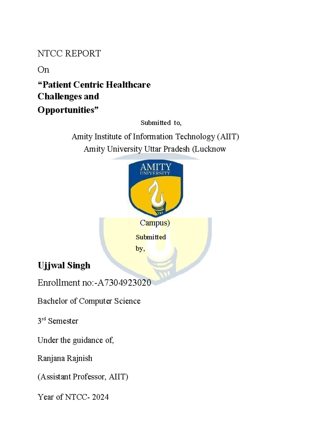 Final ntcc report by ujjwal singh(1) - NTCC REPORT On “Patient Centric ...
