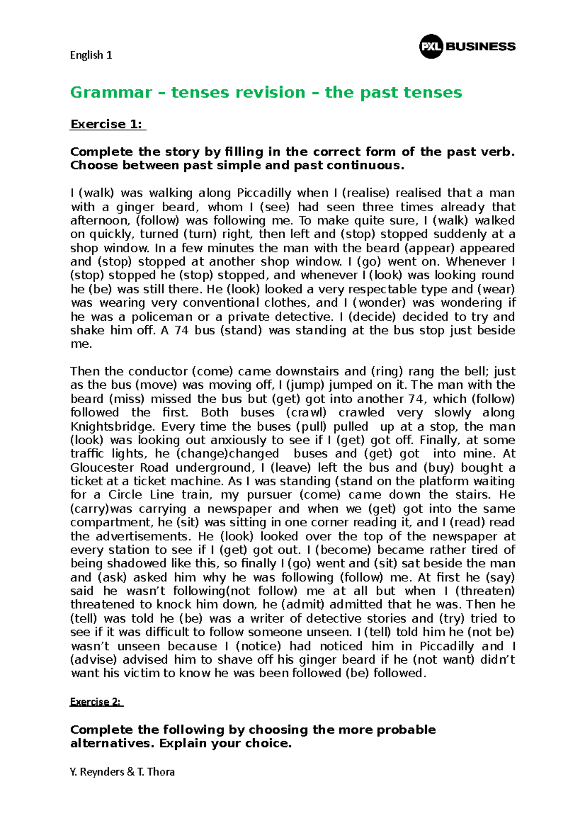 Oefeningen past tenses - English 1 Grammar – tenses revision – the past ...