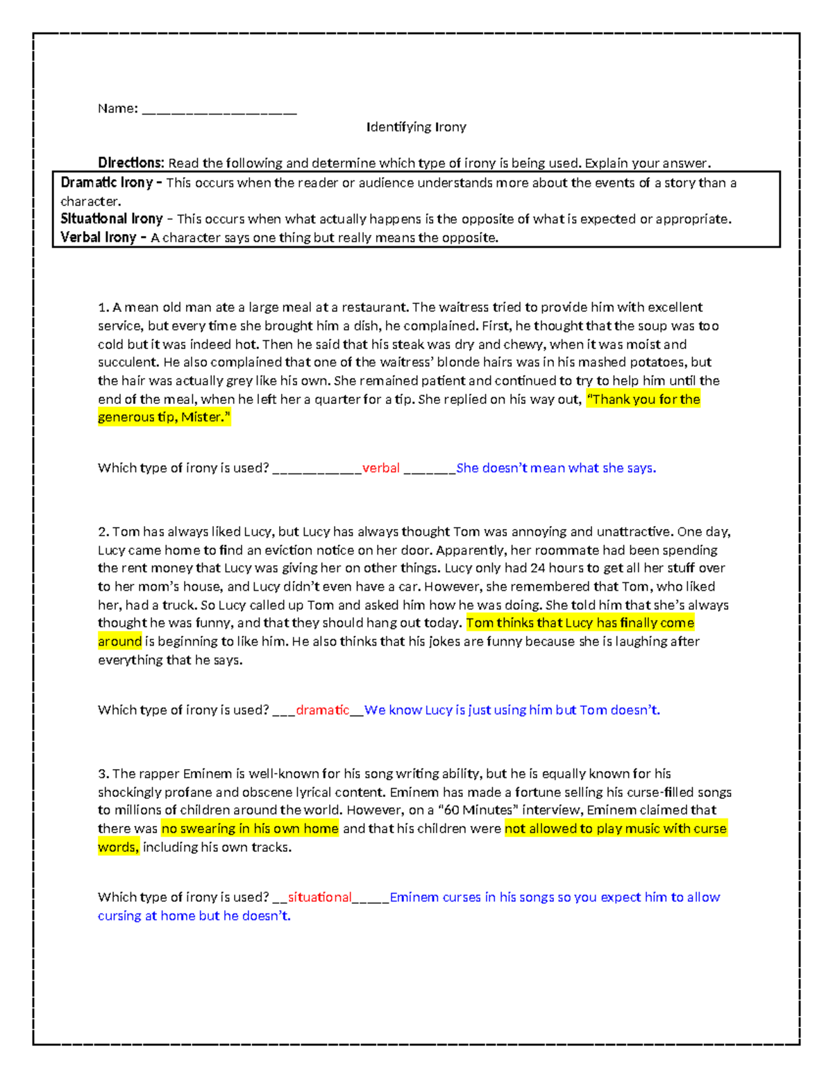 Irony wkst answers - Cheat - Name: _____________________ Identifying ...