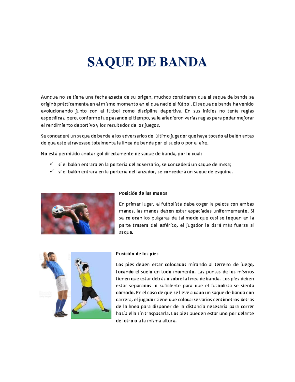 Saque DE Banda - SAQUE DE BANDA Aunque no se tiene una fecha exacta de ...