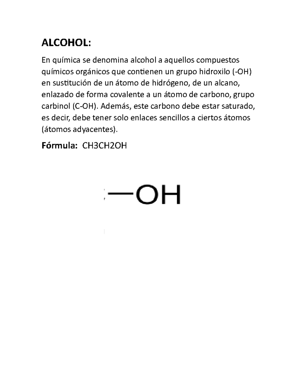 Alcohol - tarea - ALCOHOL: En química se denomina alcohol a aquellos ...