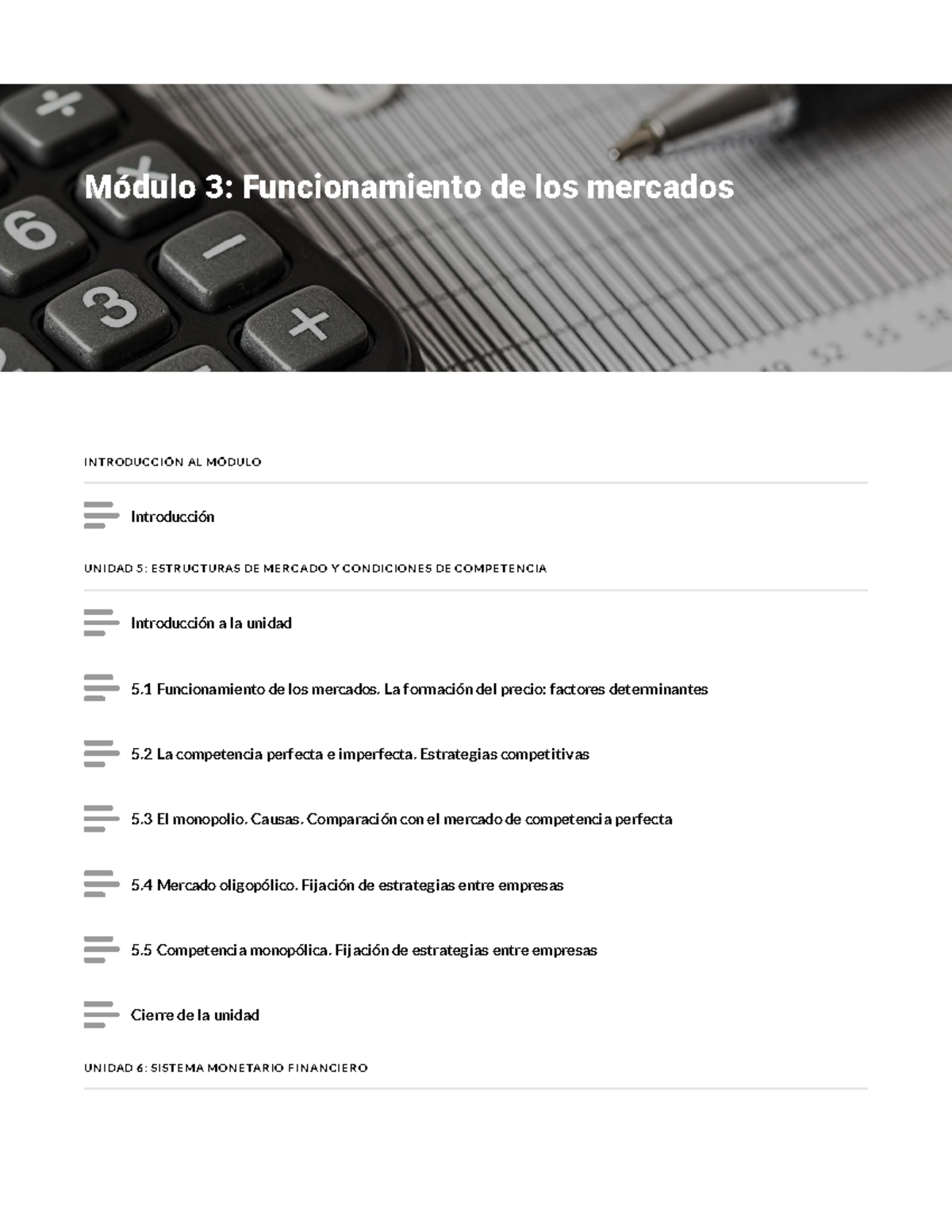 Módulo 3 - APUNTE - IN TR ODUCCIÓN AL MÓDULO UN IDAD 5: ESTR UCTUR AS DE MER CADO Y CON DICION ...