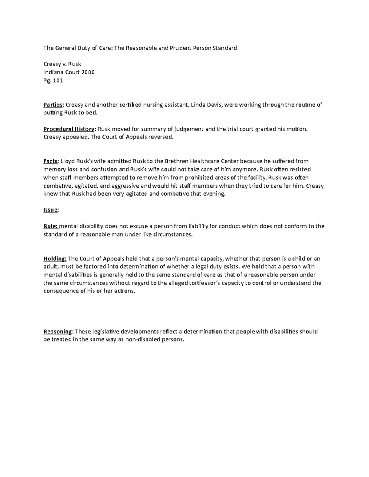 Creasy v. Rusk Case Brief - The General Duty of Care: The Reasonable ...