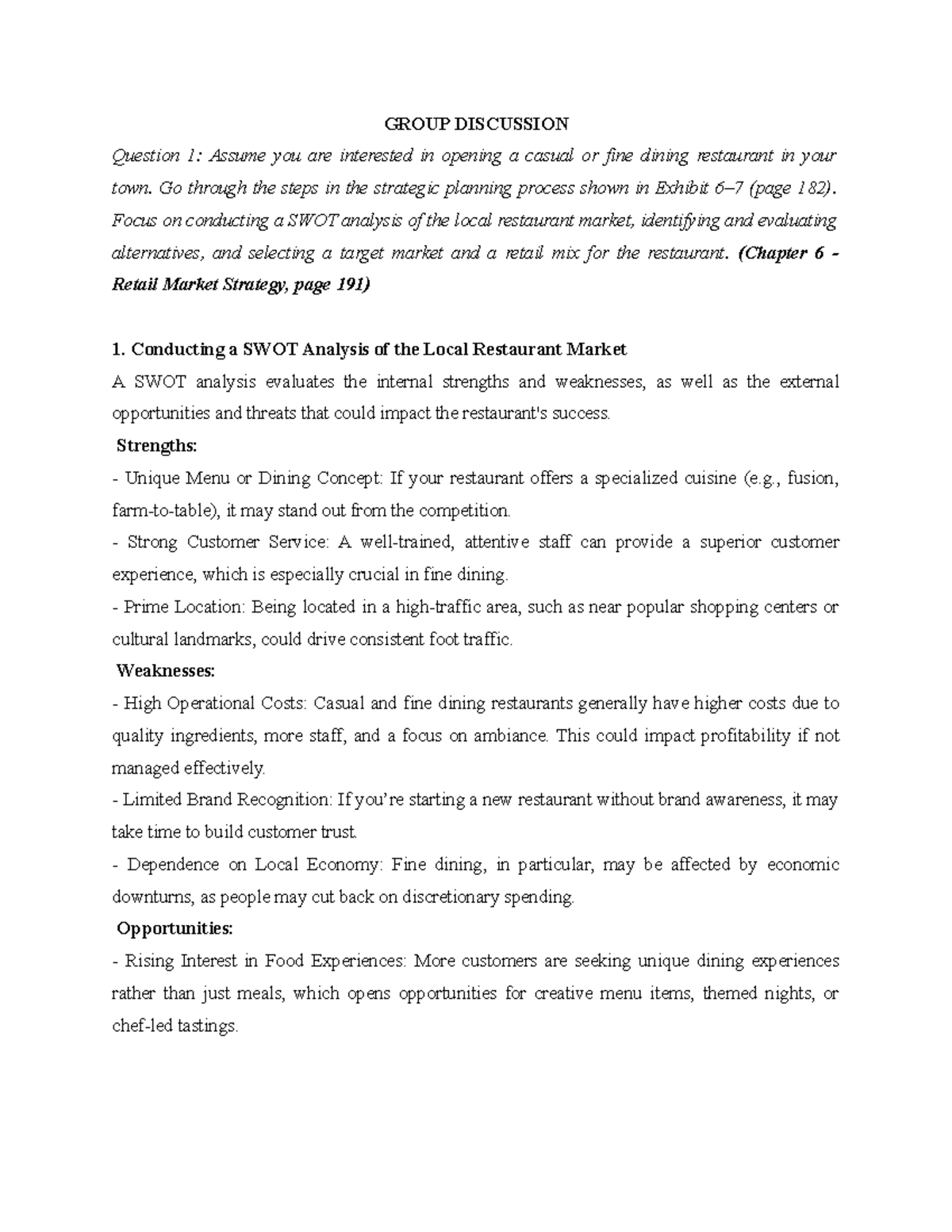 Group 2 Group Discussion - GROUP DISCUSSION Question 1: Assume you are ...