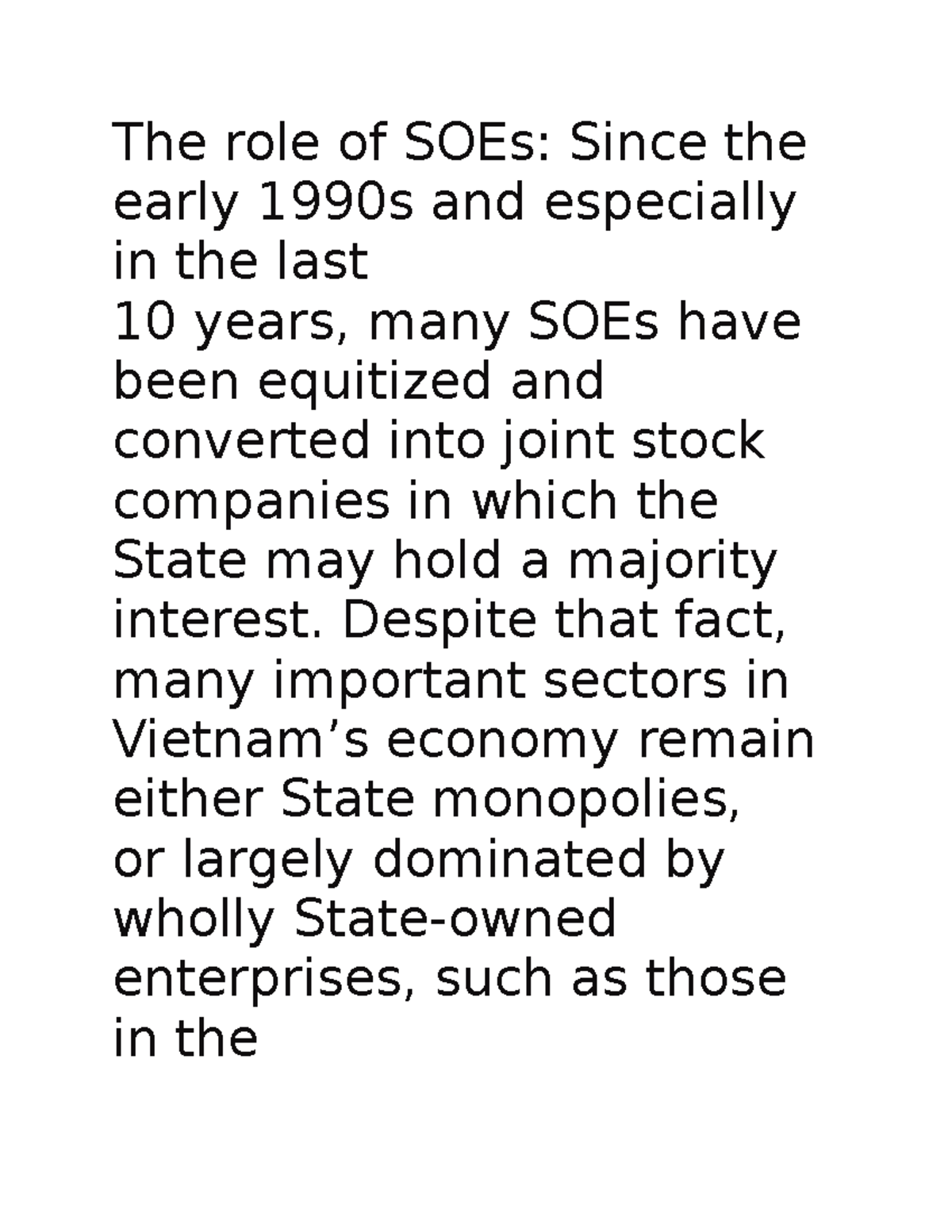 The role of SOEs - The role of SOEs - The role of SOEs: Since the early ...