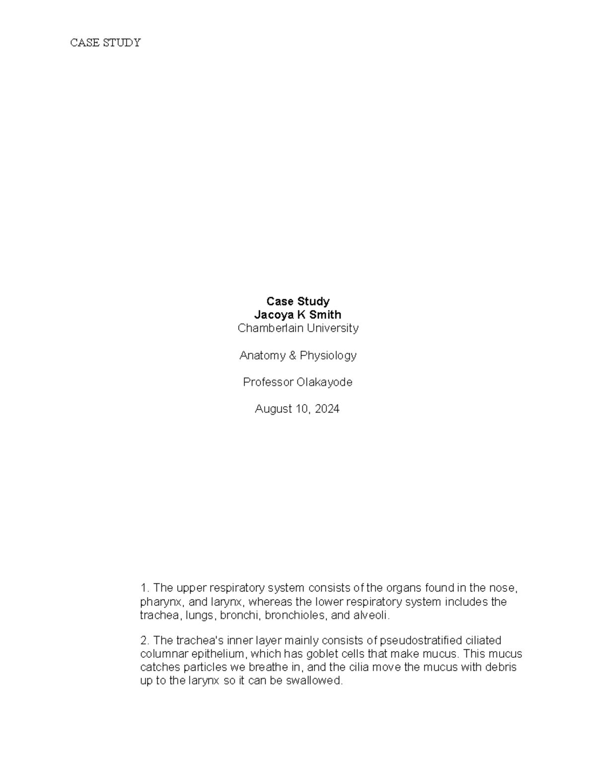 CASE Study W6 - CASE STUDY Case Study Jacoya K Smith Chamberlain ...
