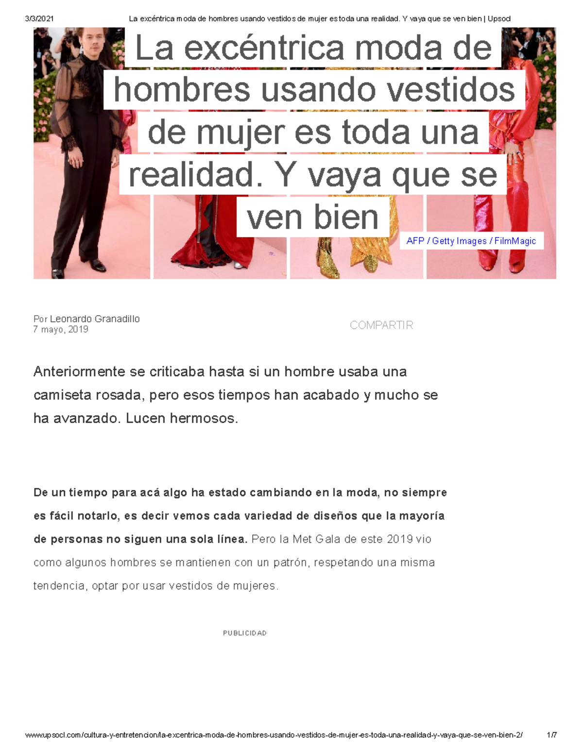 La excéntrica moda de hombres usando vestidos de mujer es toda una ...