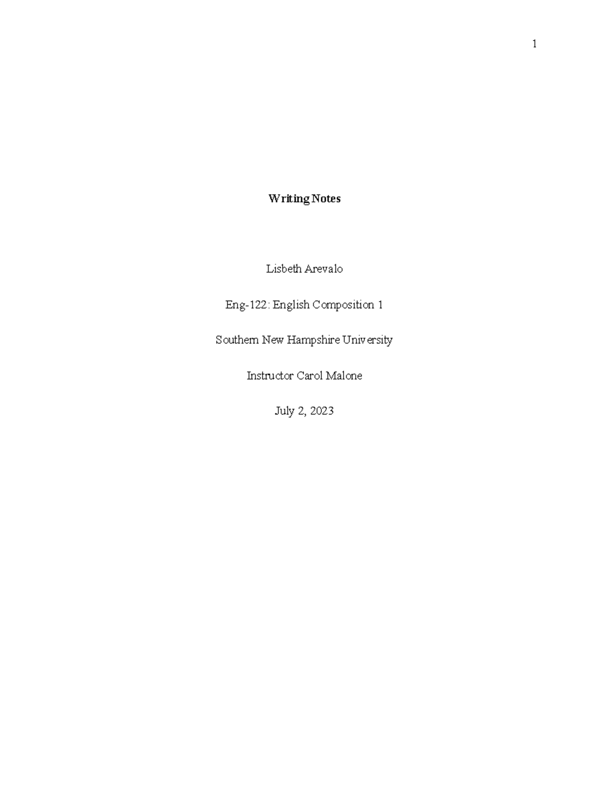 Module 1 assignment - 1 Writing Notes Lisbeth Arevalo Eng-122: English ...
