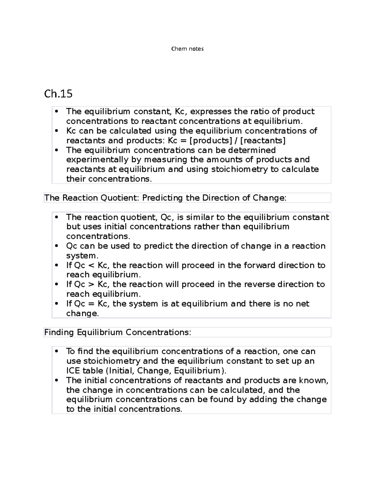Chem notes ch.15-22 - Chem notes Ch. The equilibrium constant, Kc ...