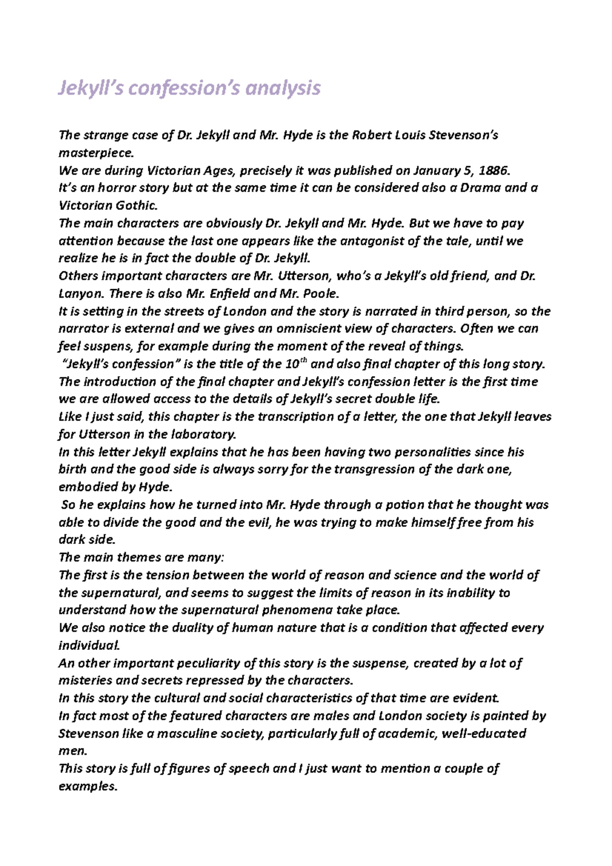 Jekyll's confession - Jekyll’s confession’s analysis The strange case of Dr. Jekyll and Mr. Hyde ...