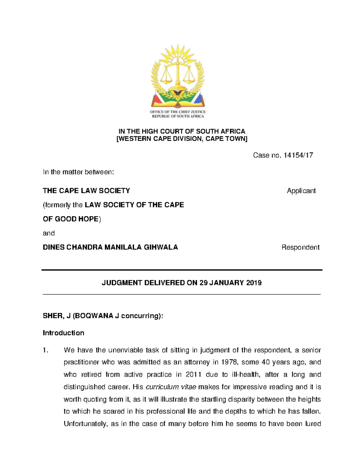 Gihwala case - CASE - IN THE HIGH COURT OF SOUTH AFRICA [WESTERN CAPE DIVISION, CAPE TOWN] Case ...