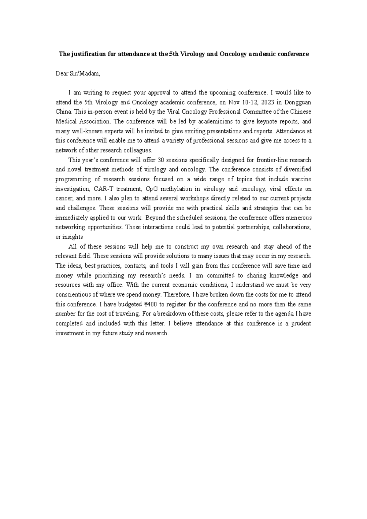 Justification of conference - The justification for attendance at the ...