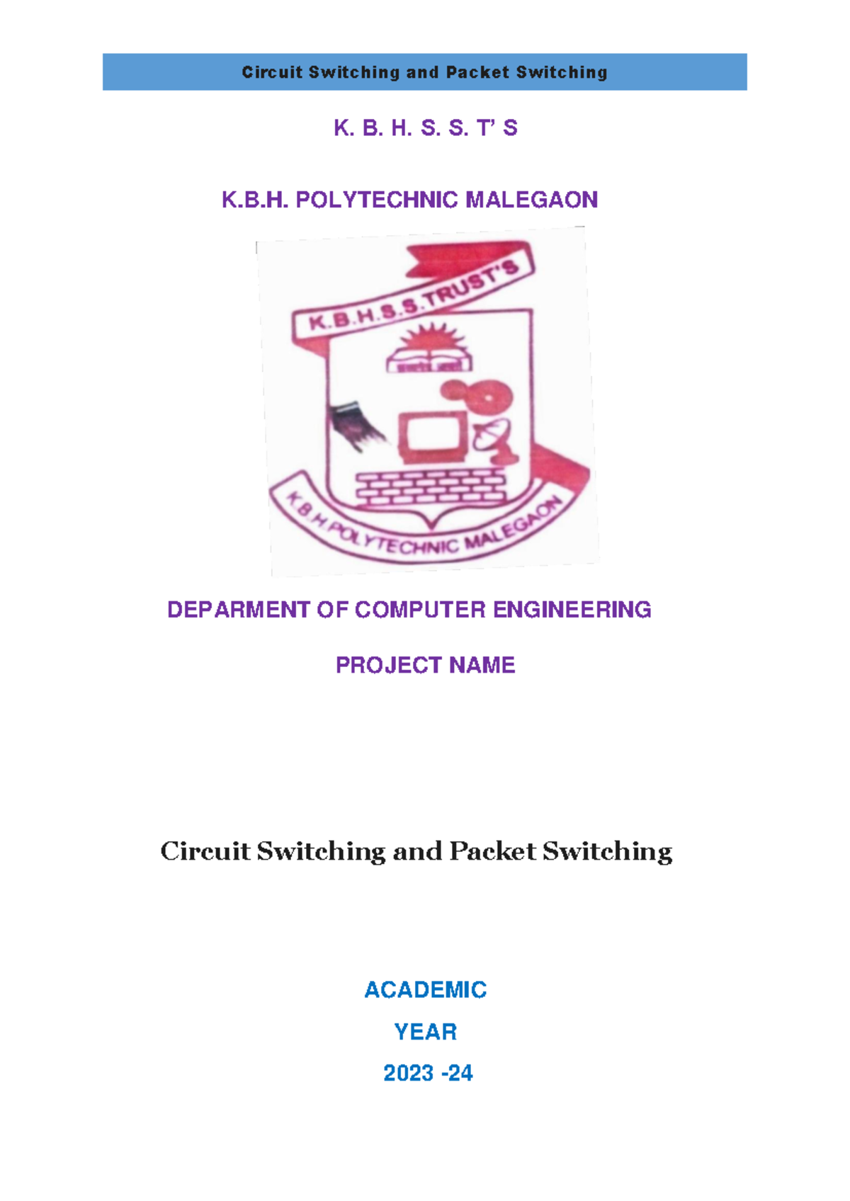 DCC - project - K. B. H. S. S. T’ S K.B. POLYTECHNIC MALEGAON DEPARMENT ...