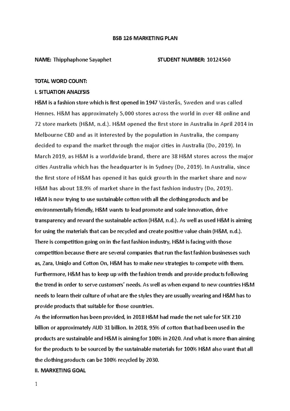 BSB126 Marketing Plan - BSB 126 MARKETING PLAN NAME: Thipphaphone Sayaphet STUDENT NUMBER ...