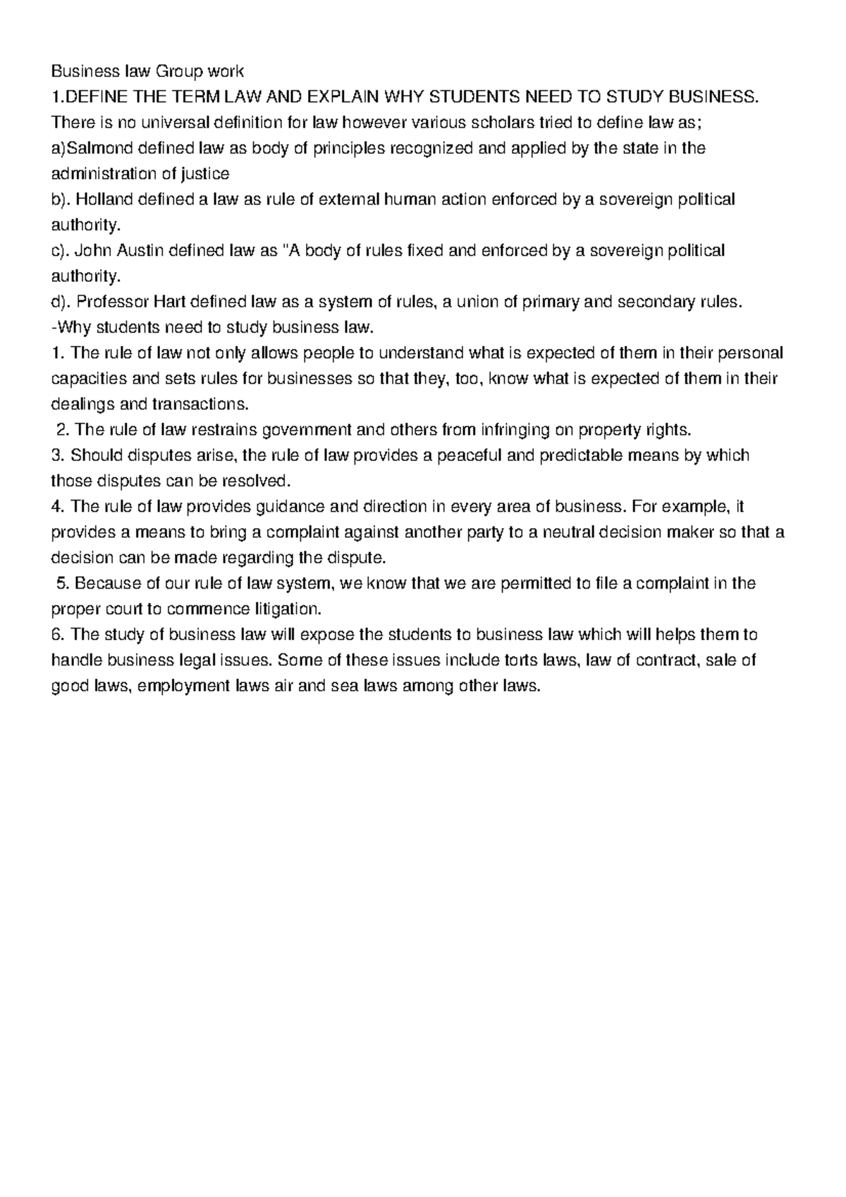 Business law question 1 - Business law Group work 1 THE TERM LAW AND ...