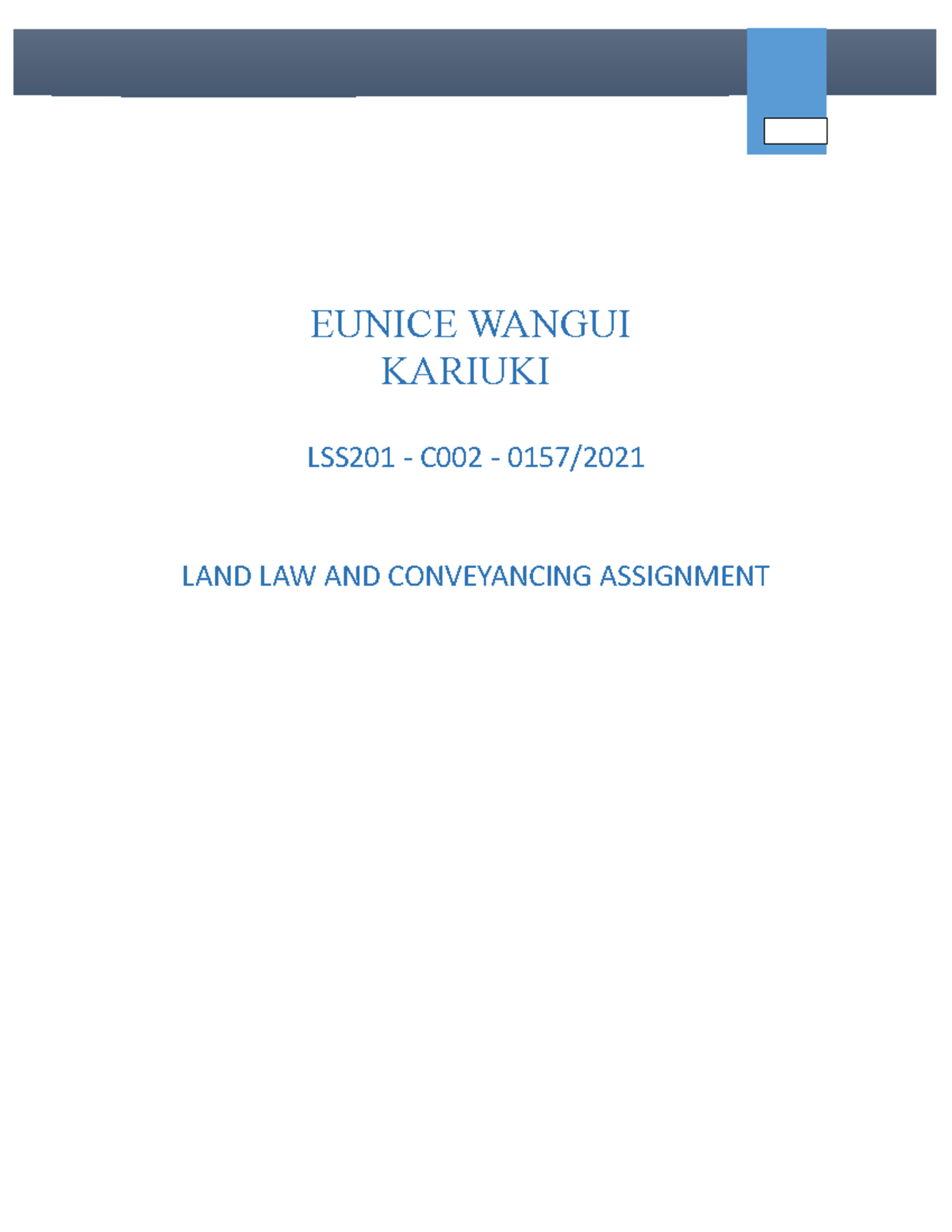 LAND LAW AND Conveyancing Assignment CAT - LSS201 - C002 - 0157/ LAND ...