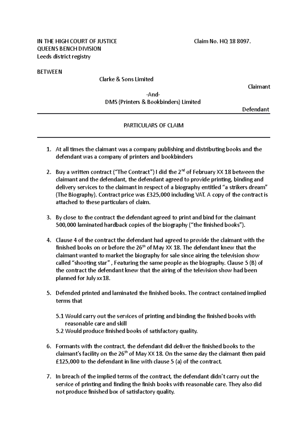 Particulars of claim Unit 4 DR - IN THE HIGH COURT OF JUSTICE Claim No ...