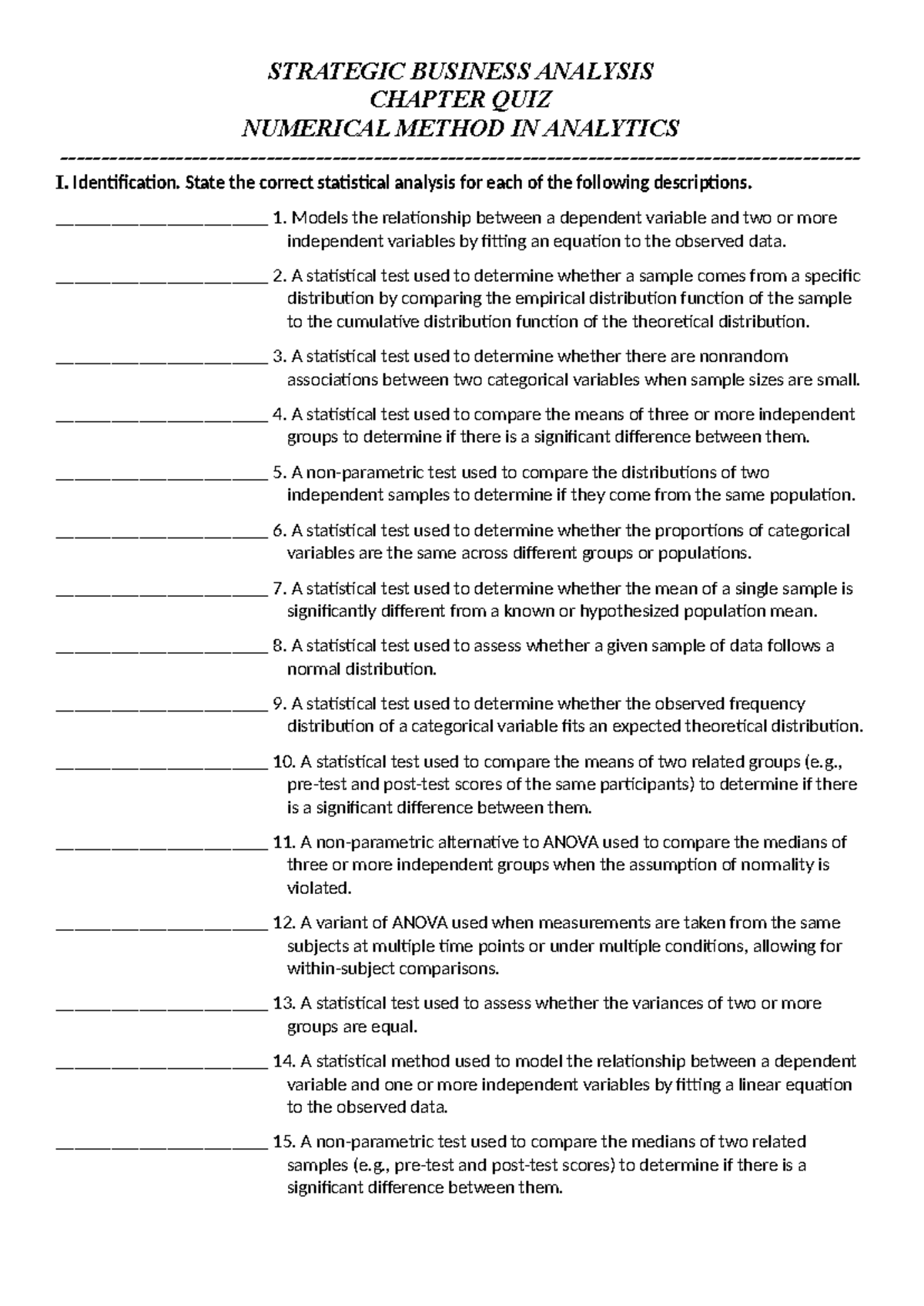 QUIZ- Predictive- Analysis - STRATEGIC BUSINESS ANALYSIS CHAPTER QUIZ NUMERICAL METHOD IN ...