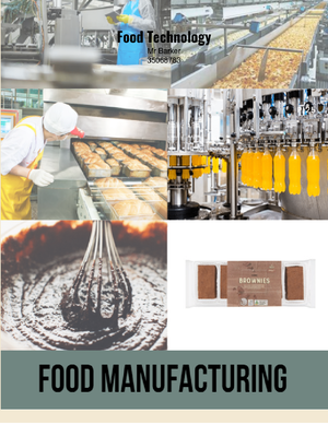 Food technology assessment task part two - Food technology assessment ...