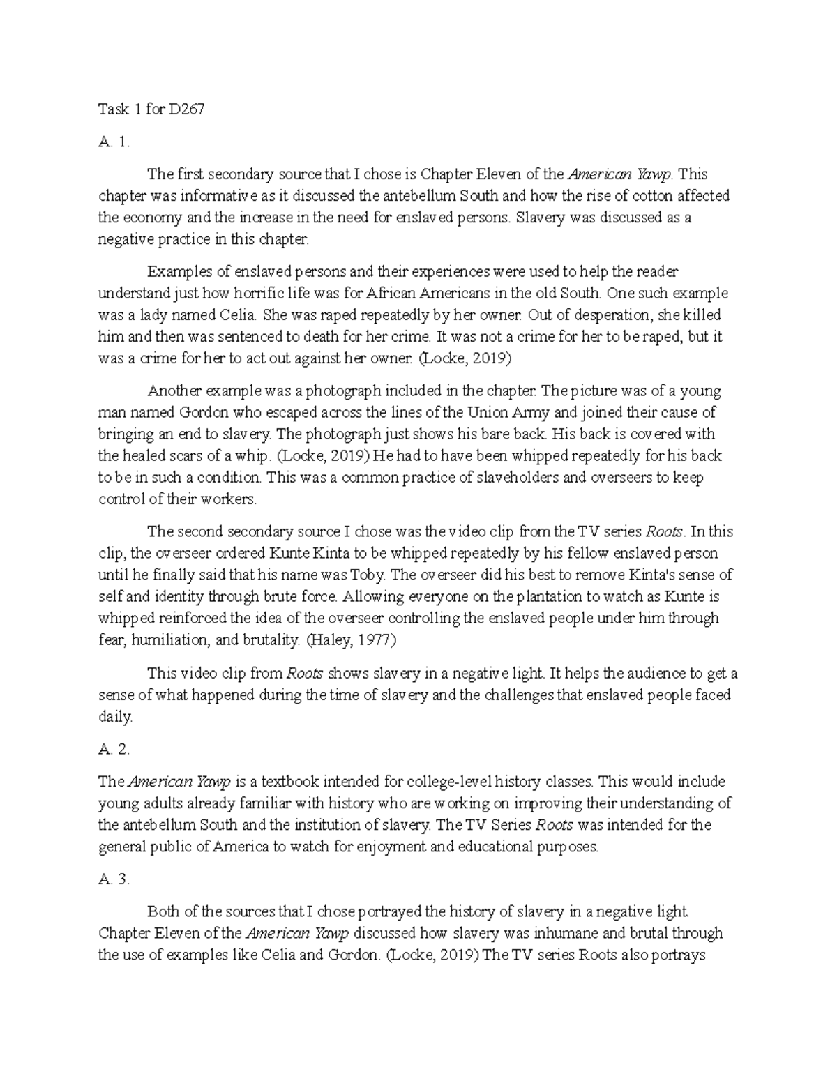 Task 1 for D267 - Passed - Task 1 for D A. 1. The first secondary ...