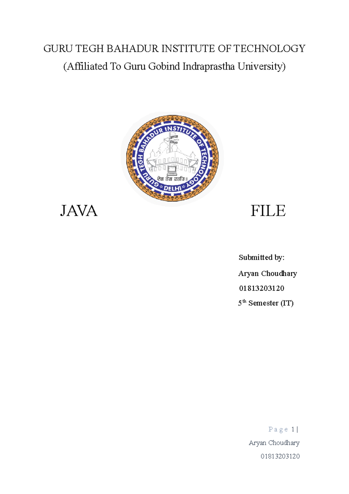Java file - fIG"PfqjfgKFe[or - GURU TEGH BAHADUR INSTITUTE OF ...