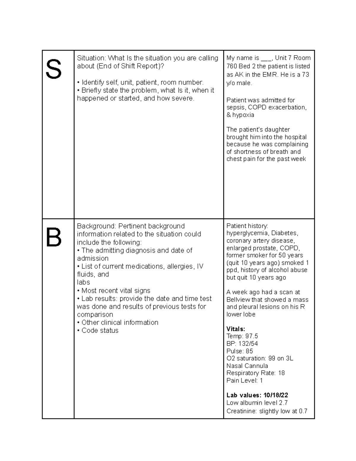 Nursing 105 SBAR 11 - SBAR case - S Situation: What Is the situation ...