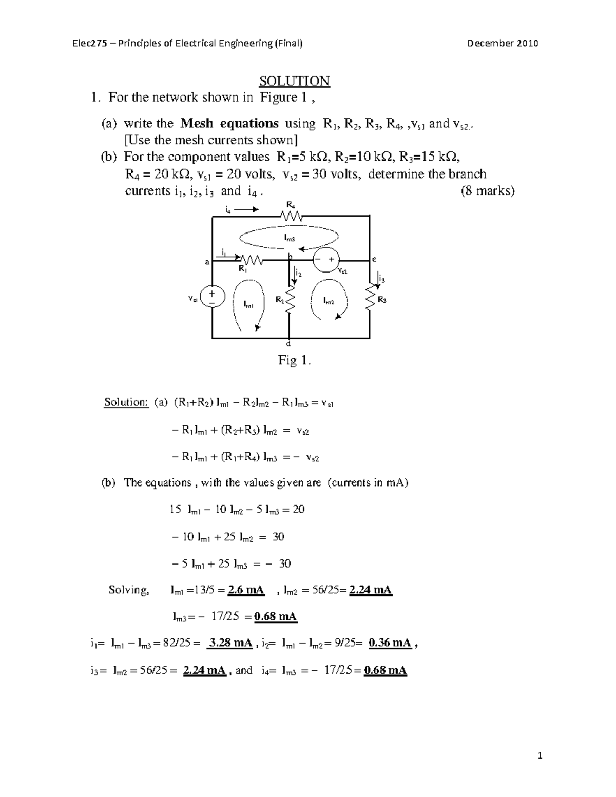Elec275 Principles of Electrical Engineering (Final) December 2010 SOLUTION - Studocu