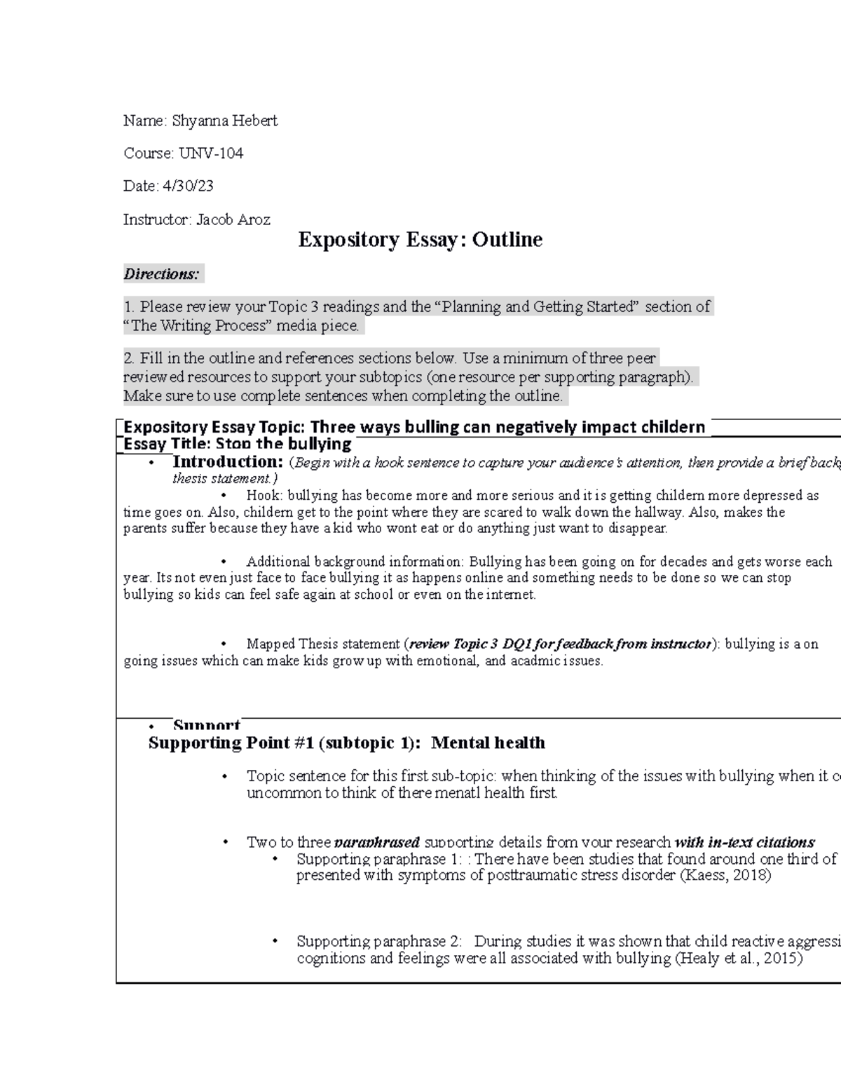 UNV 104 RS T3 Expository Essay Outline - Name: Shyanna Hebert Course ...