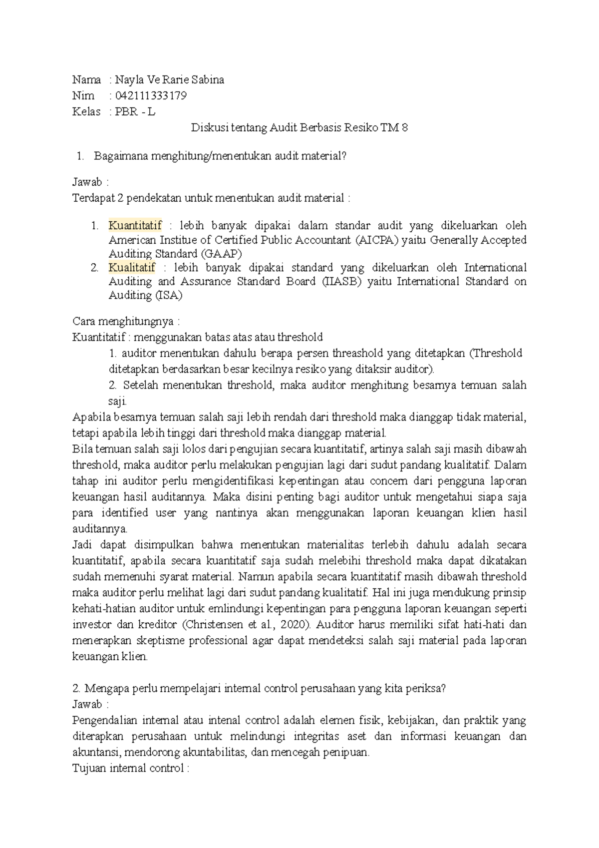 SOAL PBR II TM 8 - dmc m,s cm.sd - Nama : Nayla Ve Rarie Sabina Nim : 042111333179 Kelas : PBR ...