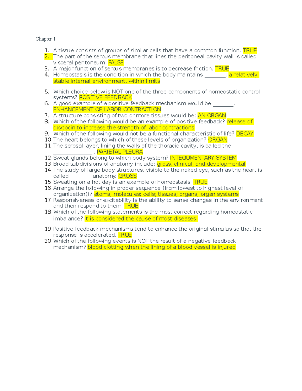 Anatomy Study Guide Final - Chapter 1 1. A tissue consists of groups of ...