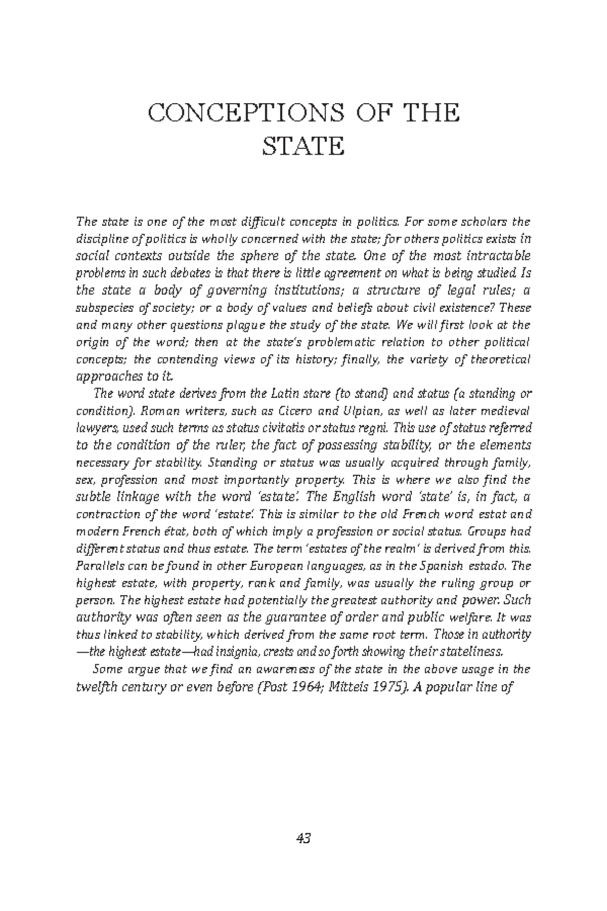 Conceptions OF THE State - CONCEPTIONS OF THE STATE The state is one of ...