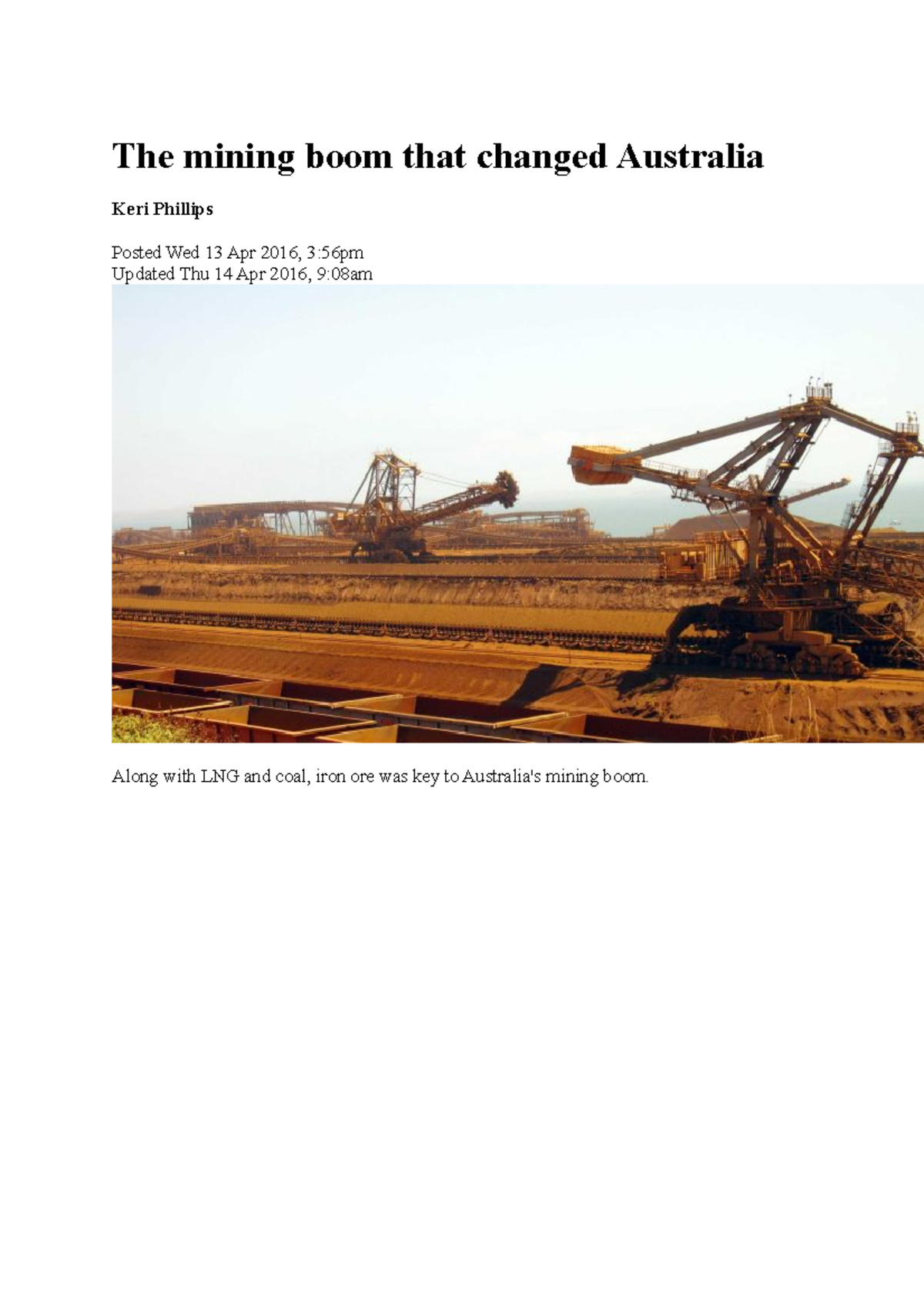The mining boom that changed Australia - Along with LNG and coal, iron ...