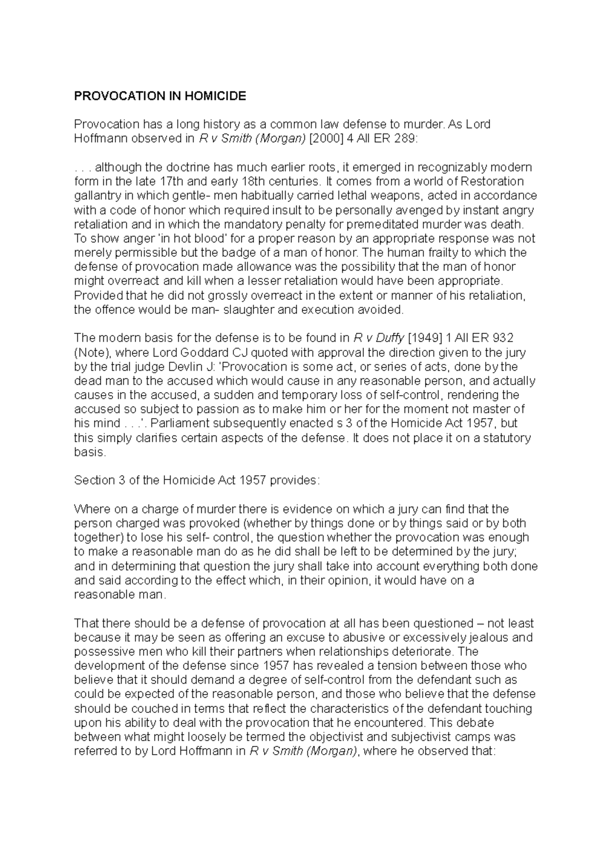 Provocation-IN- Homicide - PROVOCATION IN HOMICIDE Provocation has a ...