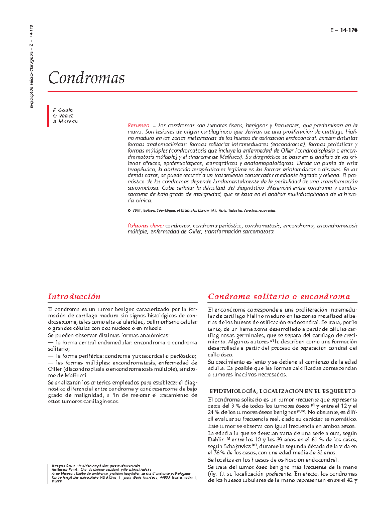 Condromas - Introducción El condroma es un tumor benigno caracterizado ...