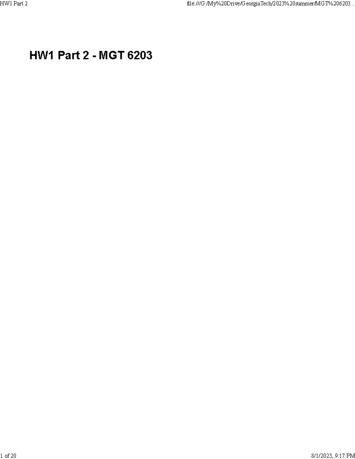 Homework_1_ Part_2 - HW1 Part 2 - MGT Instructions: For the rest of the ...