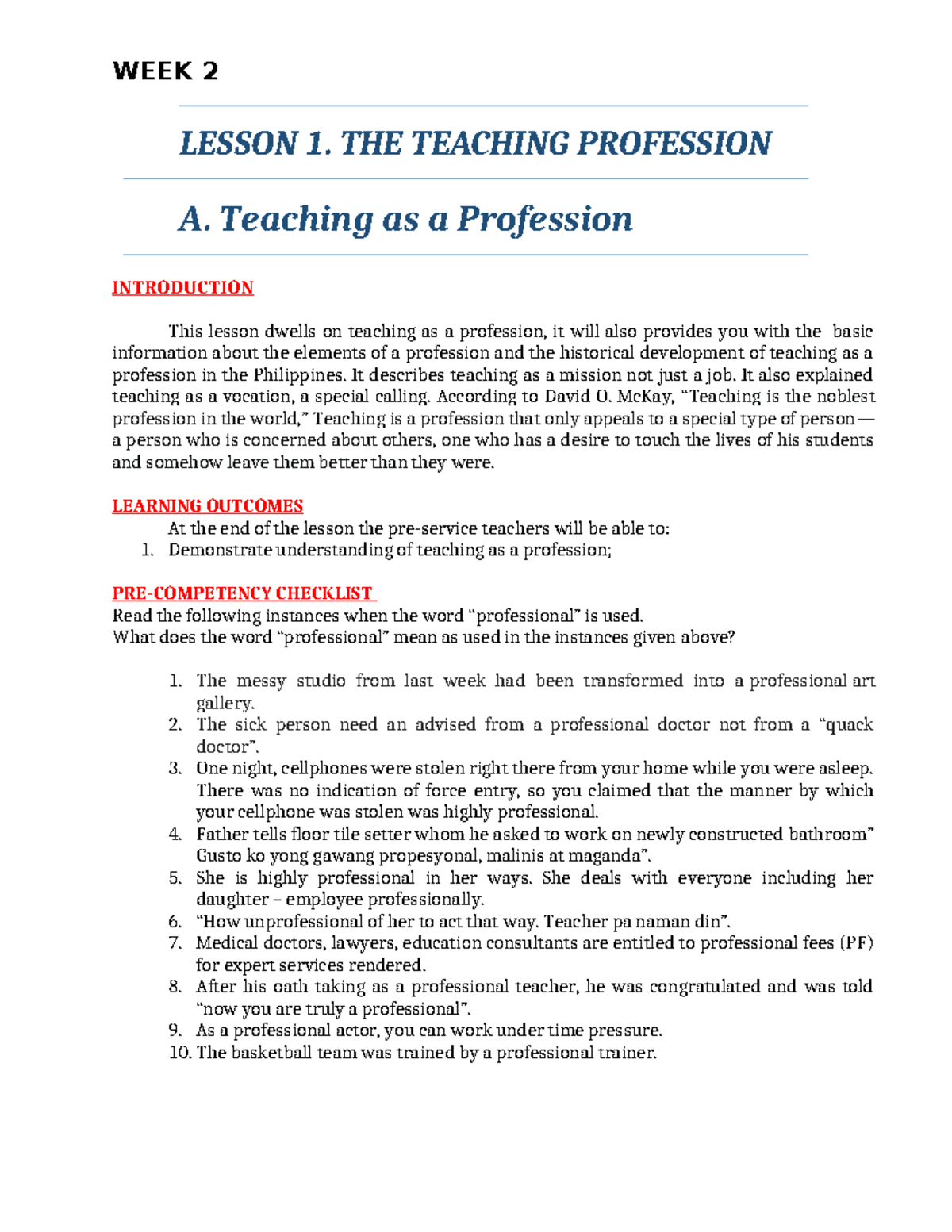 Teaching Profession WEEK 2 - WEEK 2 LESSON 1. THE TEACHING PROFESSION A ...