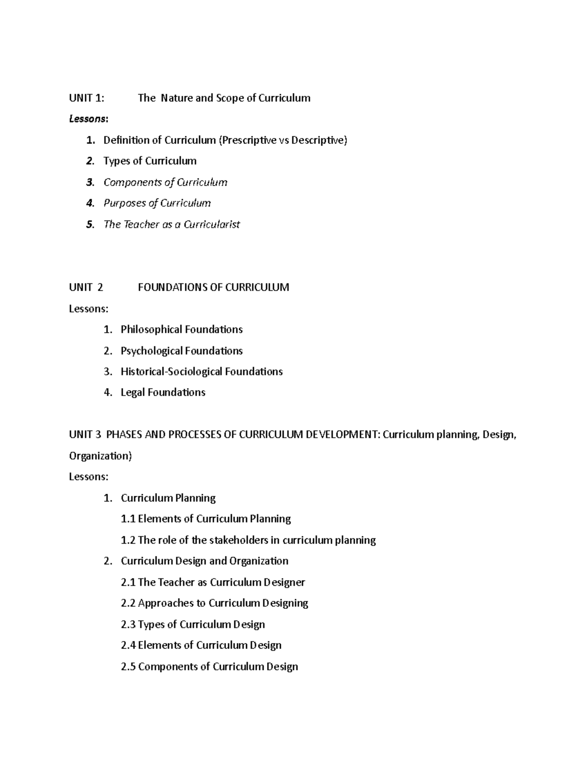 Proposed Course Outline FOR EDU 38 - UNIT 1: The Nature and Scope of ...